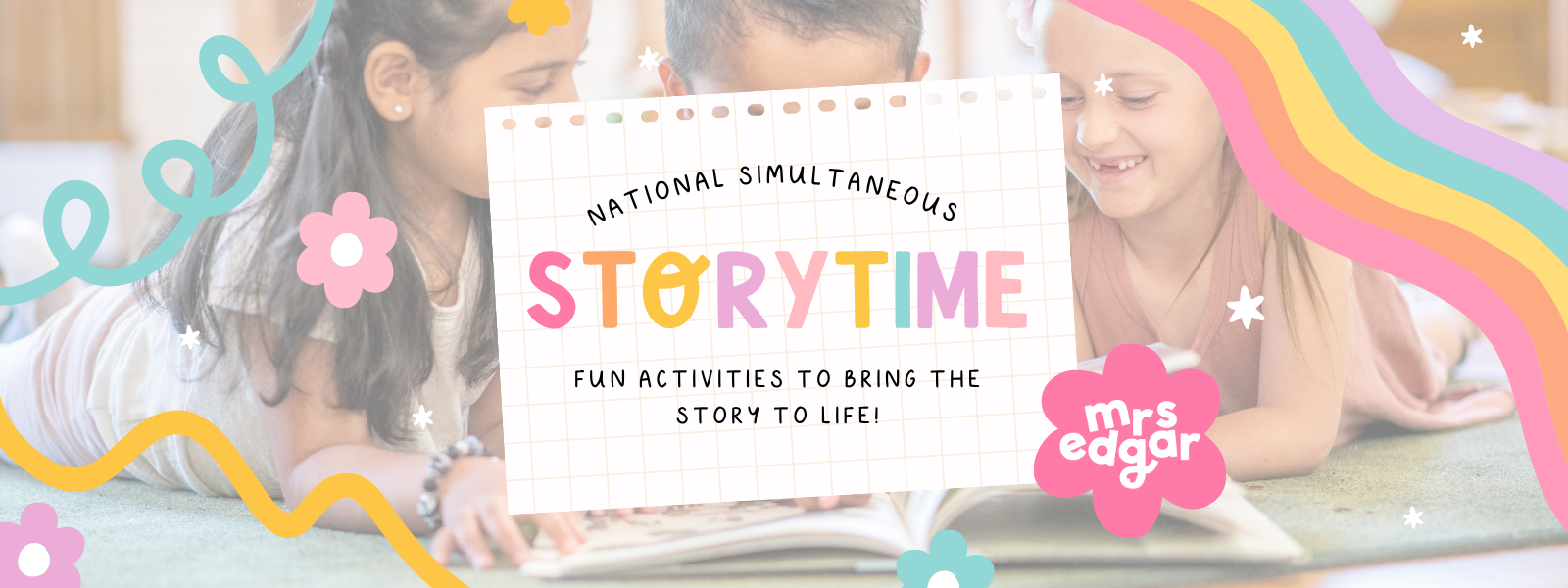 National Simultaneous Storytime 2025: Fun Classroom Ideas – Mrs Edgar