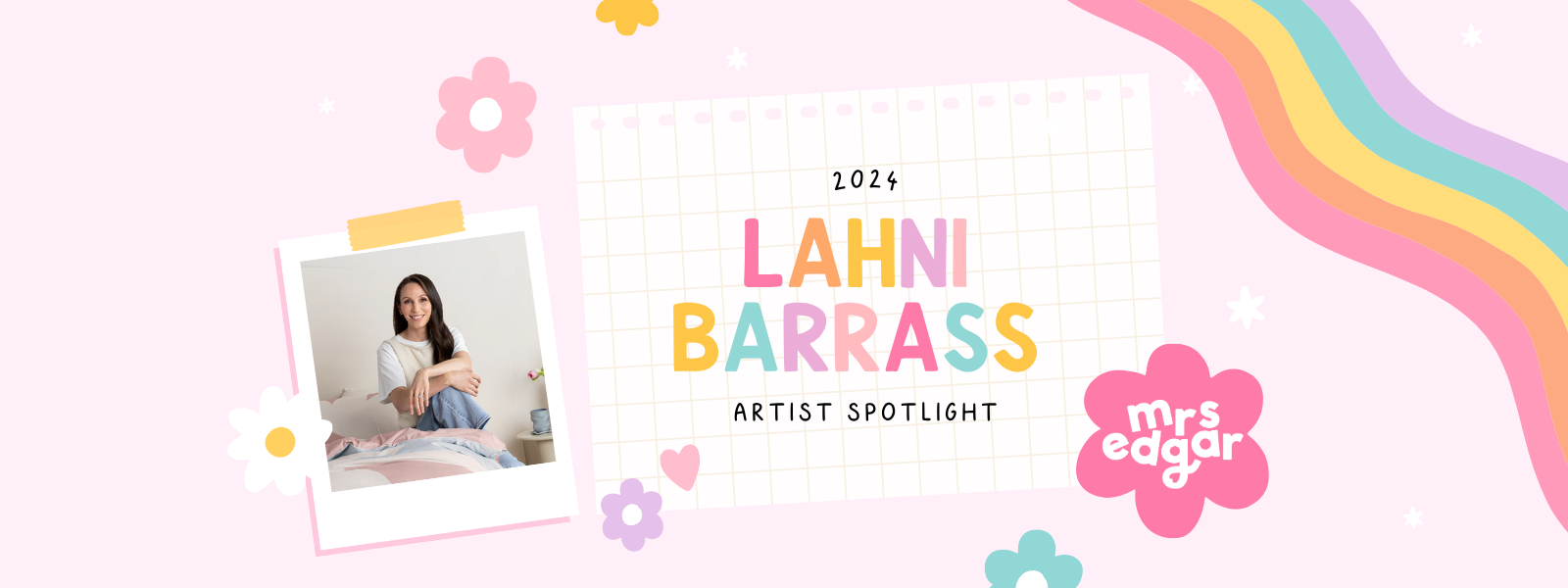 Artist Spotlight: Lahni Barrass – Mrs Edgar