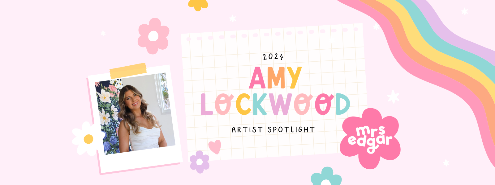 Artist Spotlight: Amy Lockwood – Mrs Edgar