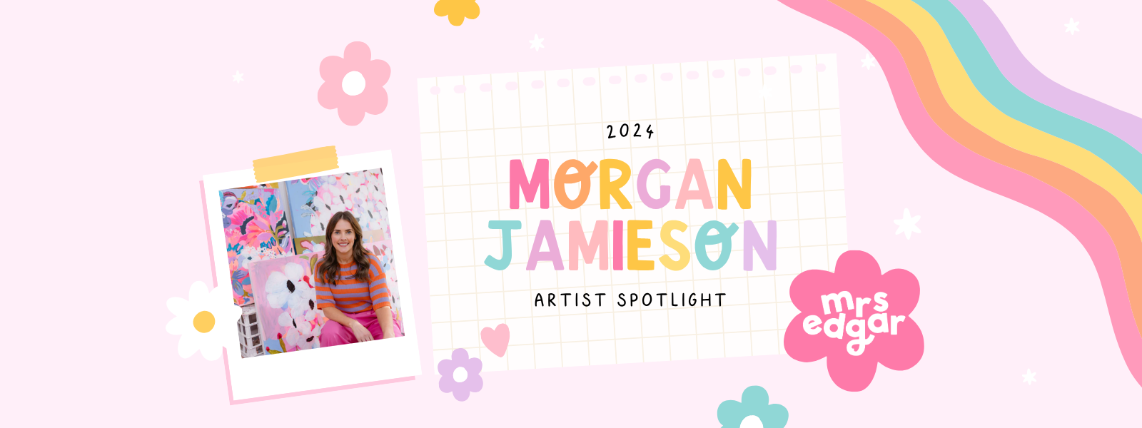 Artist Spotlight: Morgan Jamieson – Mrs Edgar