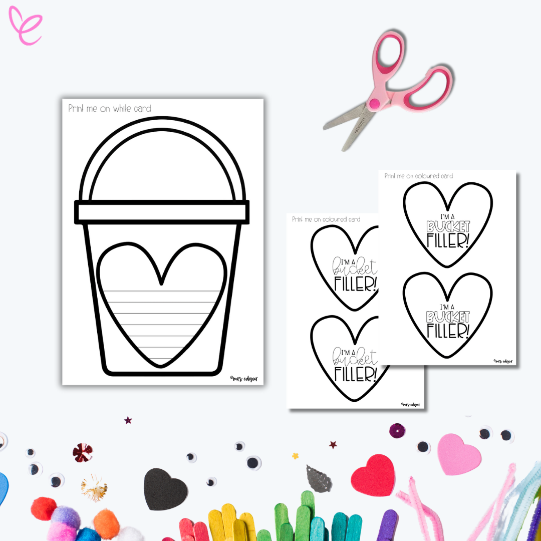 Bucket Filler Craftivity – Mrs Edgar