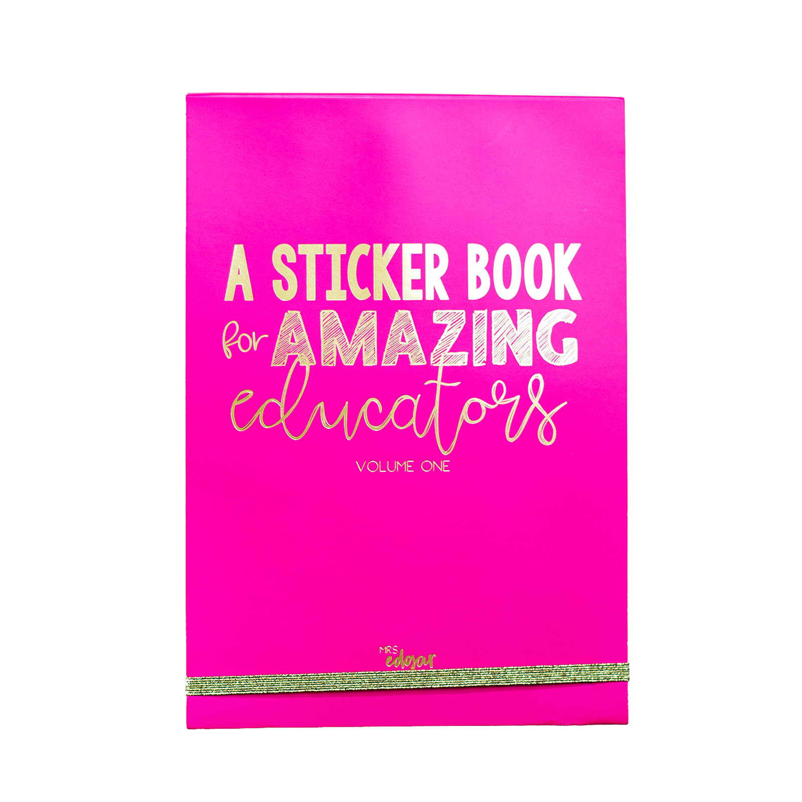 Sticker Book Vol 1 | Everyday Teacher Stickers – Mrs Edgar